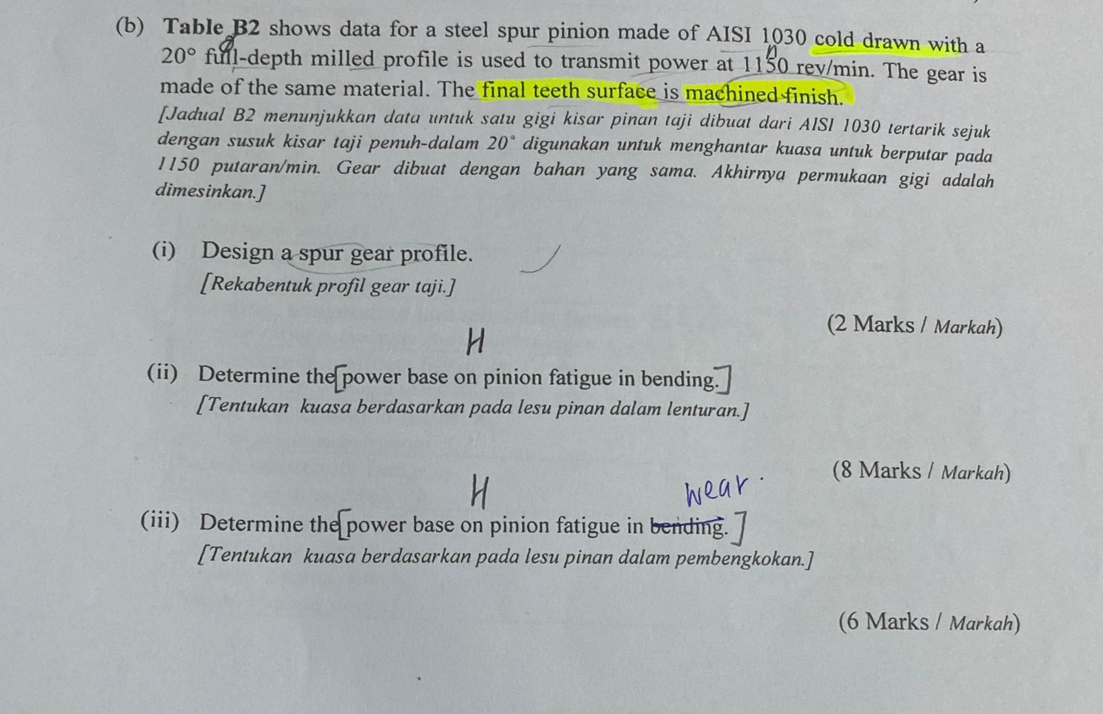 Solved (b) Table B2 shows data for a steel spur pinion made | Chegg.com