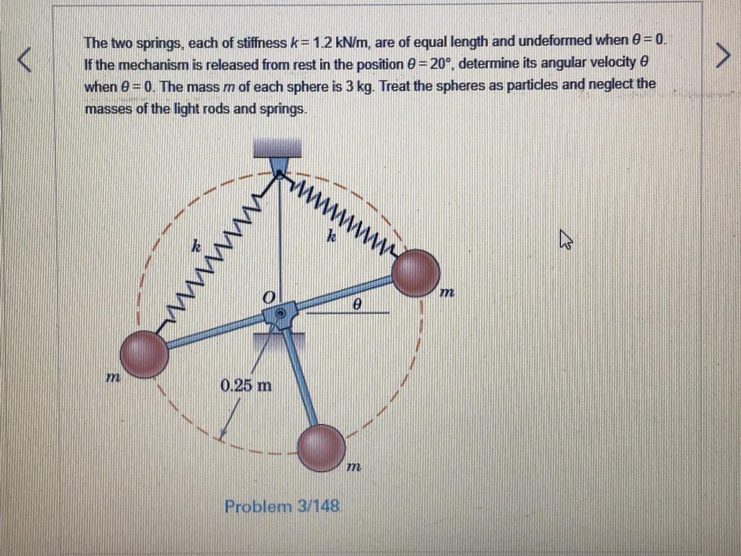Solved The two springs, each of stiffness k=1.2 kN/m, are of | Chegg.com