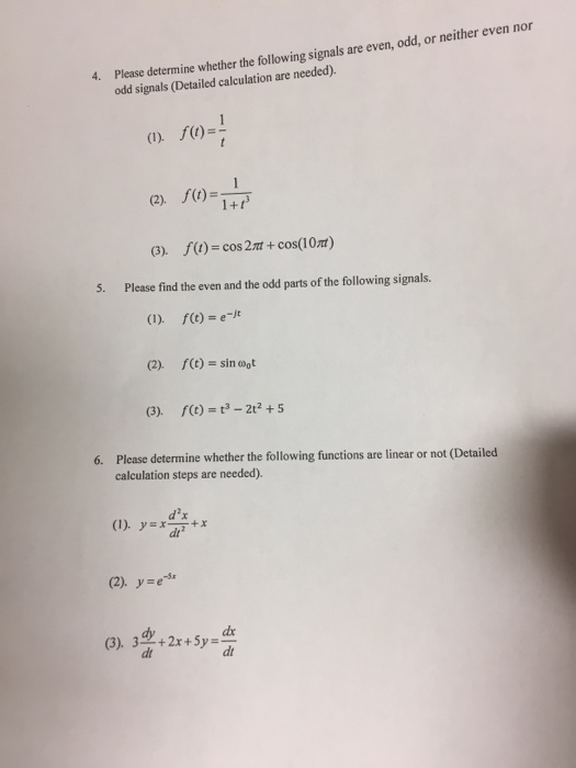 Solved Determine Whether The Following Signals Are Even