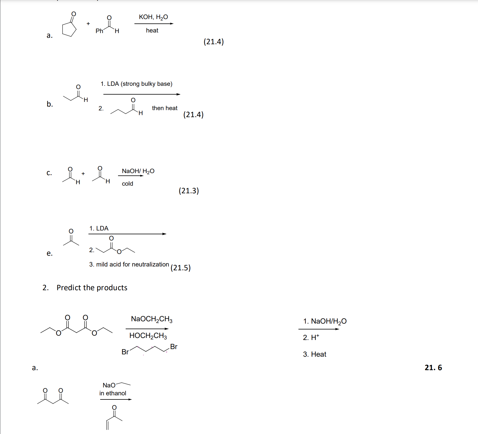 Solved a. (21.4) b. 1. LDA (strong bulky base) 2. (21.4) C. | Chegg.com