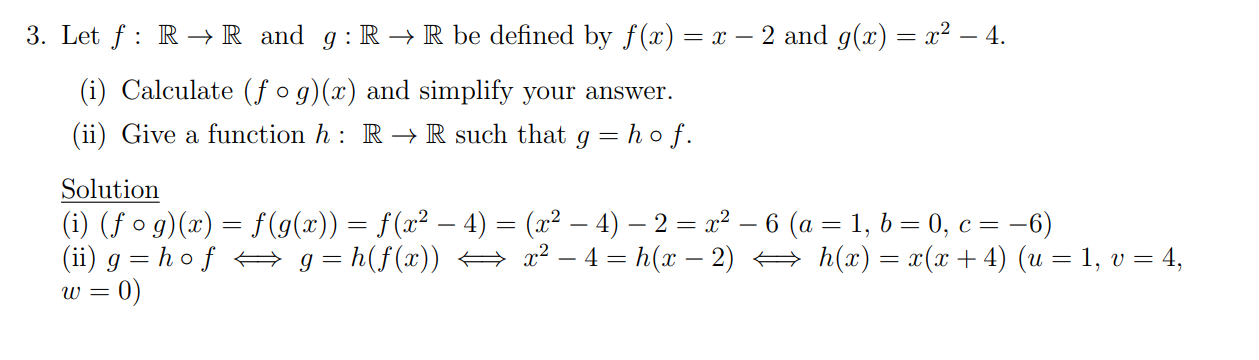Solved 3. Let f:R→R and g:R→R be defined by f(x)=x−2 and | Chegg.com
