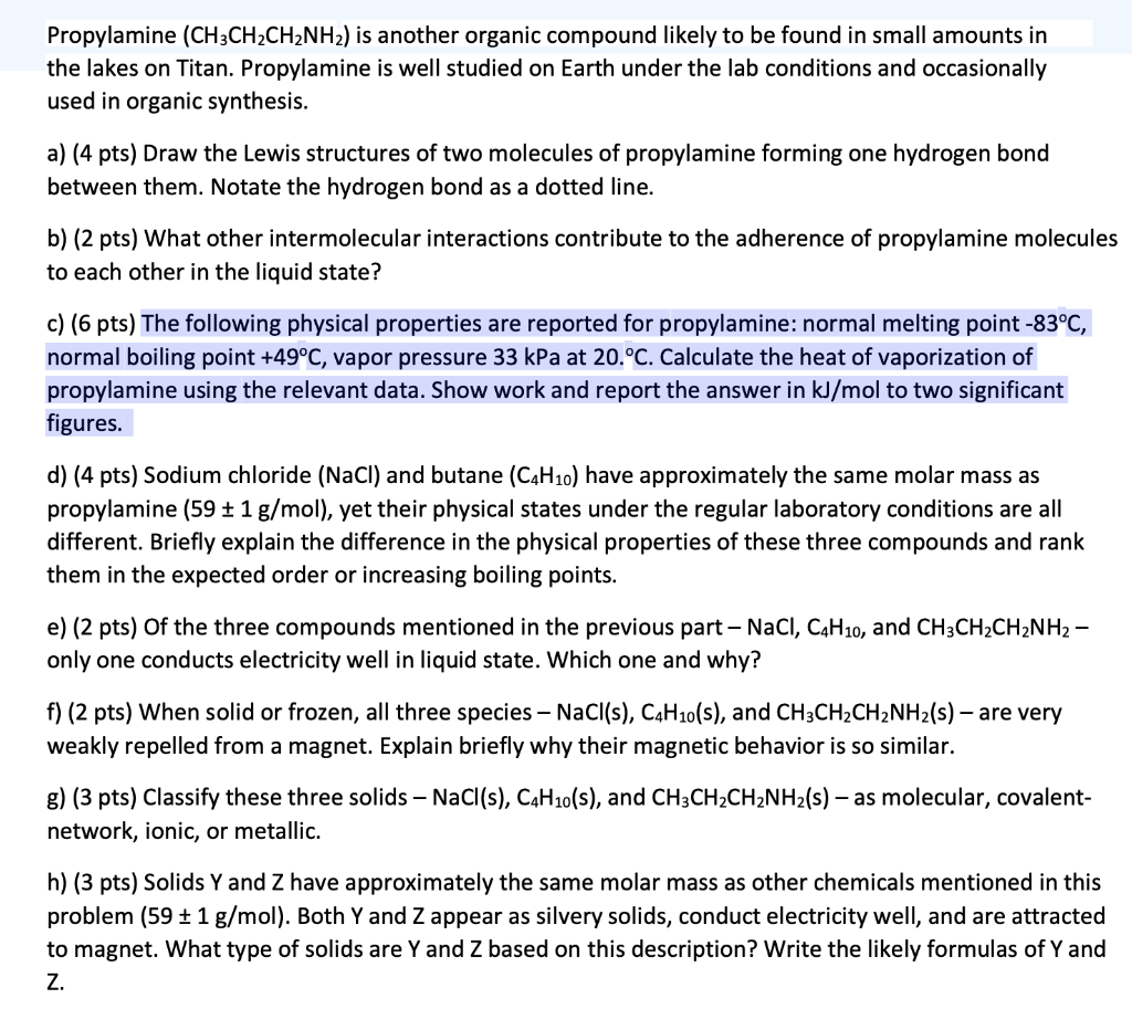 Solved Propylamine (CH3CH2CH2NH2) is another organic | Chegg.com