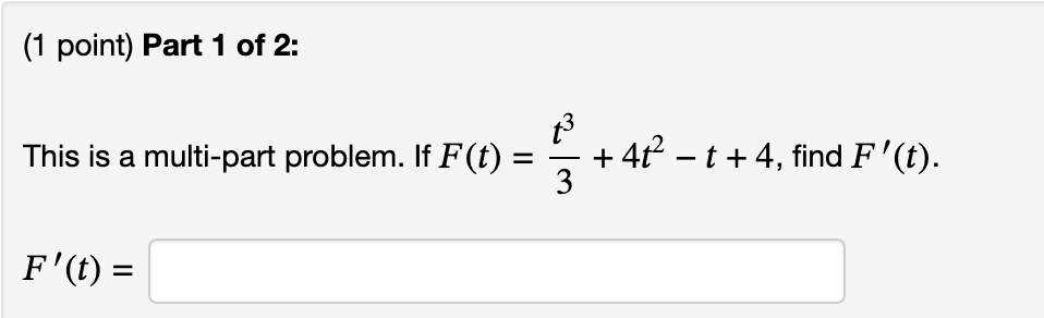Solved (1 ﻿point) ﻿Part 1 ﻿of 2:This is a multi-part | Chegg.com