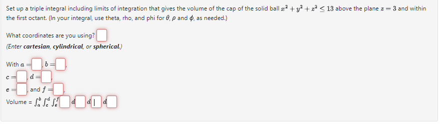 Solved Set up a triple integral including limits of | Chegg.com