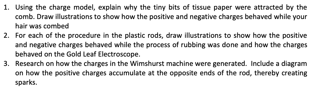 Solved 1. Using the charge model, explain why the tiny bits | Chegg.com