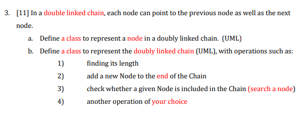 3. [11] In a double linked chain, each node can point | Chegg.com