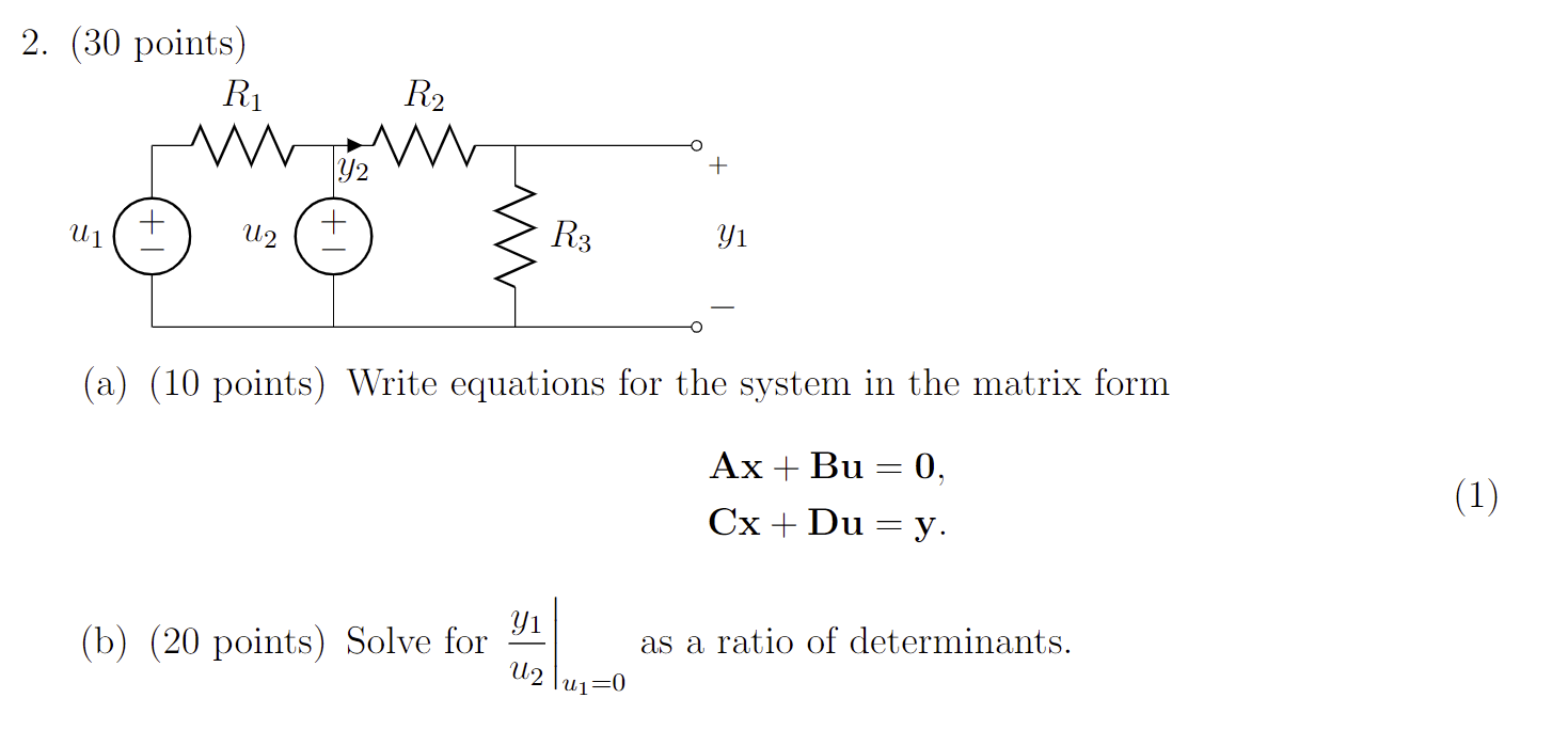 Solved 2. (30 points ) (a) (10 points) Write equations for | Chegg.com