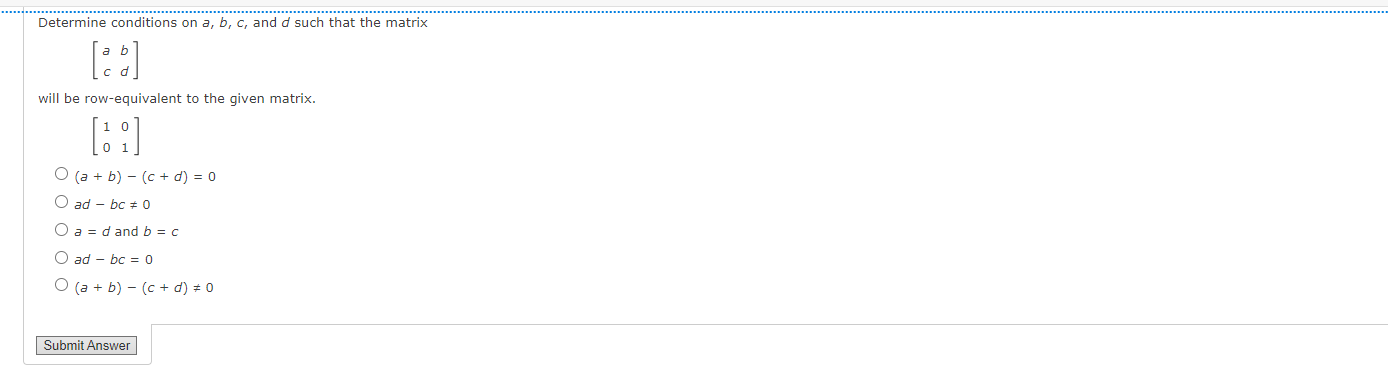 Solved Determine conditions on a, b, c, and d such that the | Chegg.com