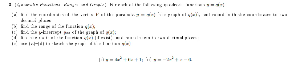 Solved 3. (Quadratic Functions: Ranges and Graphs). For each | Chegg.com