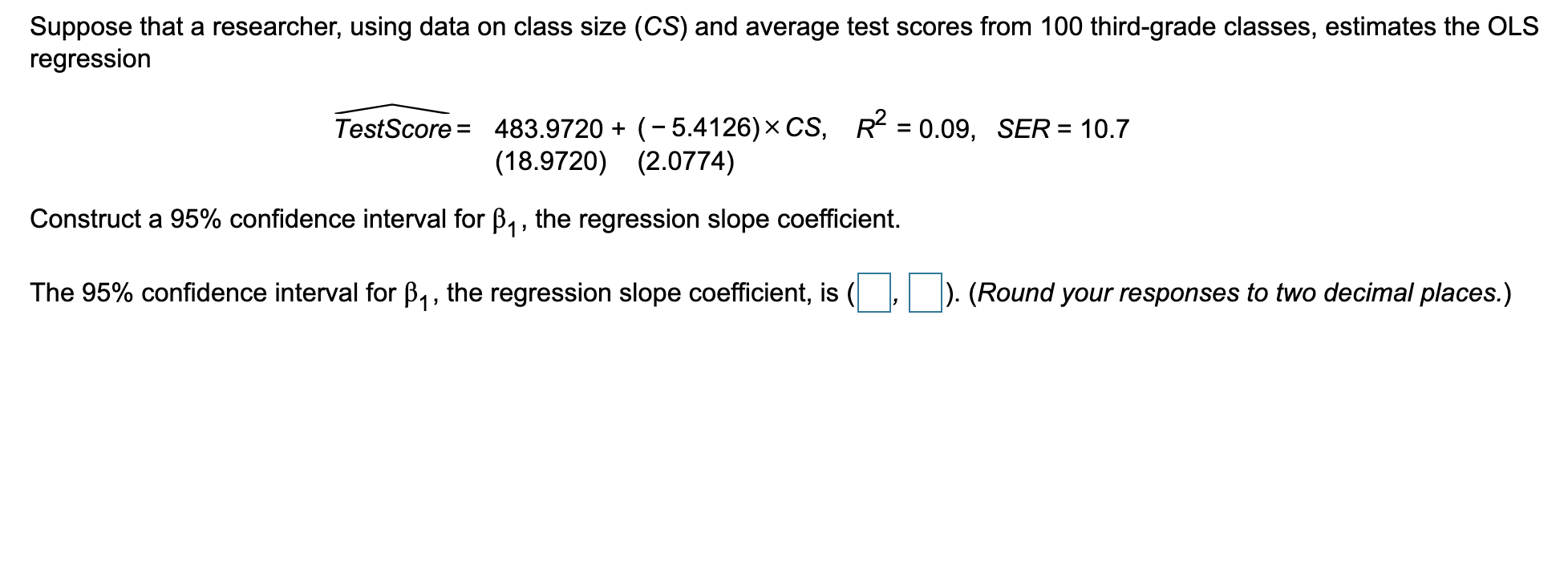 Solved Suppose that a researcher, using data on class size | Chegg.com
