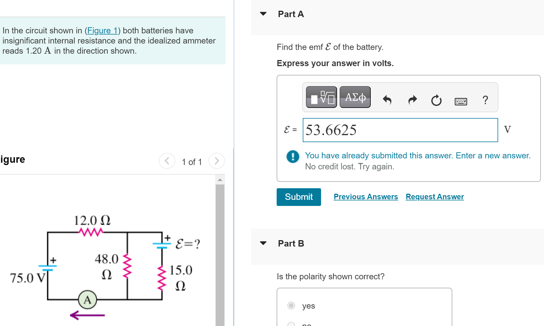 In the circuit shown in 1 both batteries have | Chegg.com