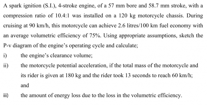 Solved A spark ignition (S.I.), 4-stroke engine, of a 57 mm | Chegg.com