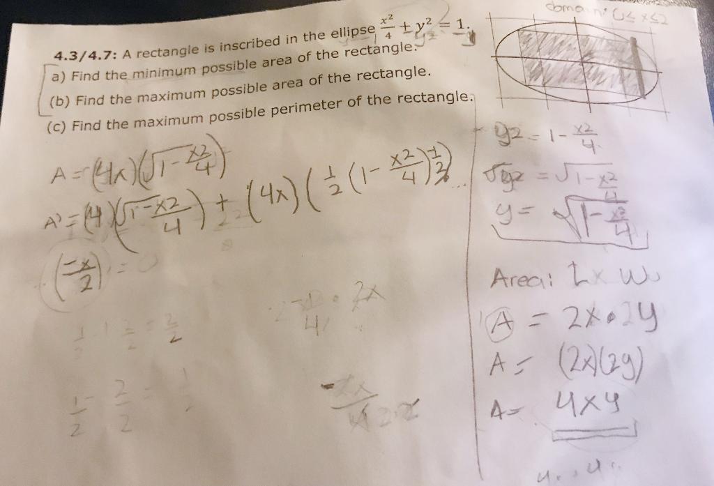 Solved 4.3/4.7: A rectangle is inscribed in the ellipse | Chegg.com
