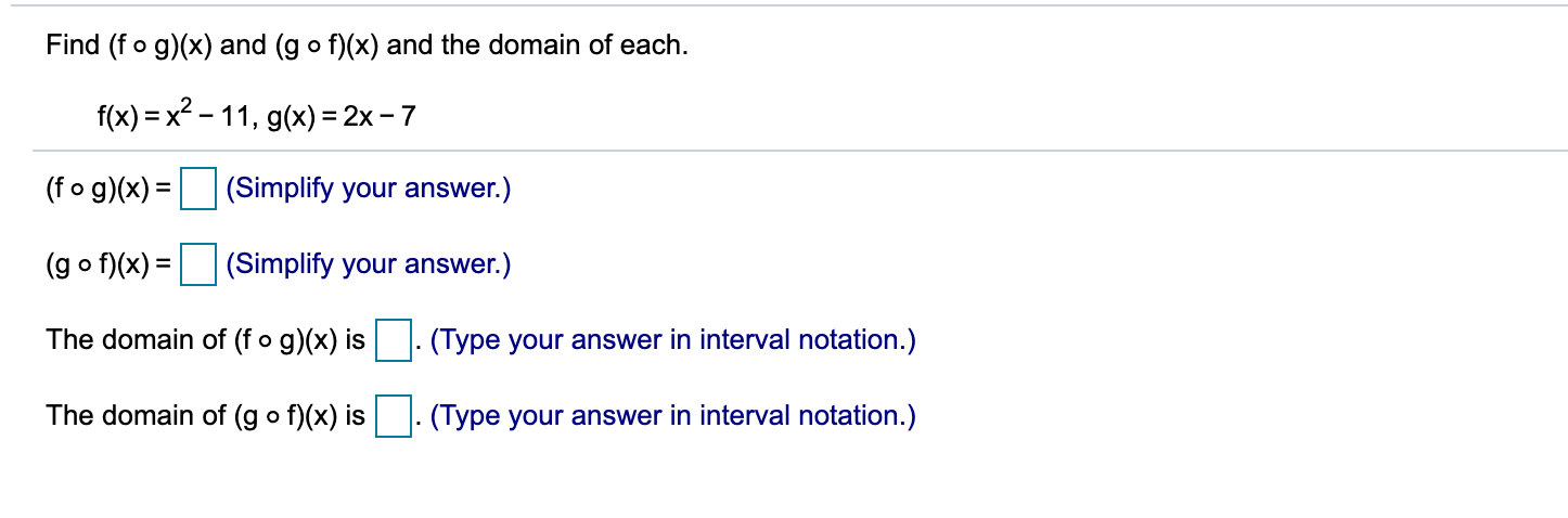 Solved Find (f o g)(x) and (gof)(x) and the domain of each. | Chegg.com