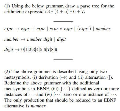 Solved (1) Using the below grammar, draw a parse tree for | Chegg.com