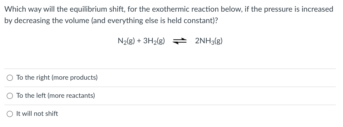 Solved Which way will the equilibrium shift, for the | Chegg.com