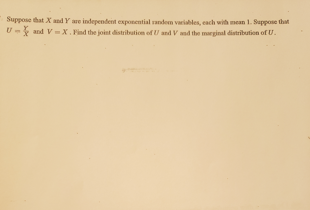 Solved Suppose that X and Y are independent exponential | Chegg.com
