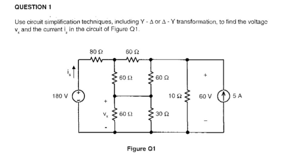 Solved QUESTION 1 Use circuit simplification techniques, | Chegg.com