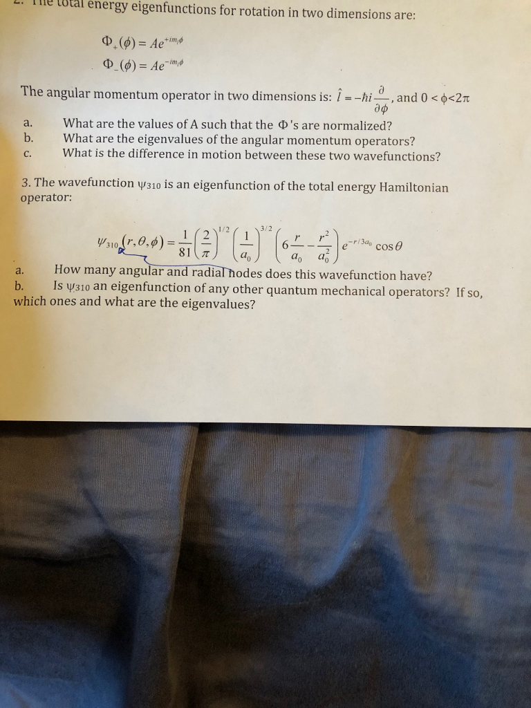 Solved - The local energy eigenfunctions for rotation in two | Chegg.com