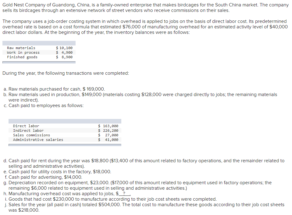 Solved Gold Nest Company of Guandong, China, is a | Chegg.com