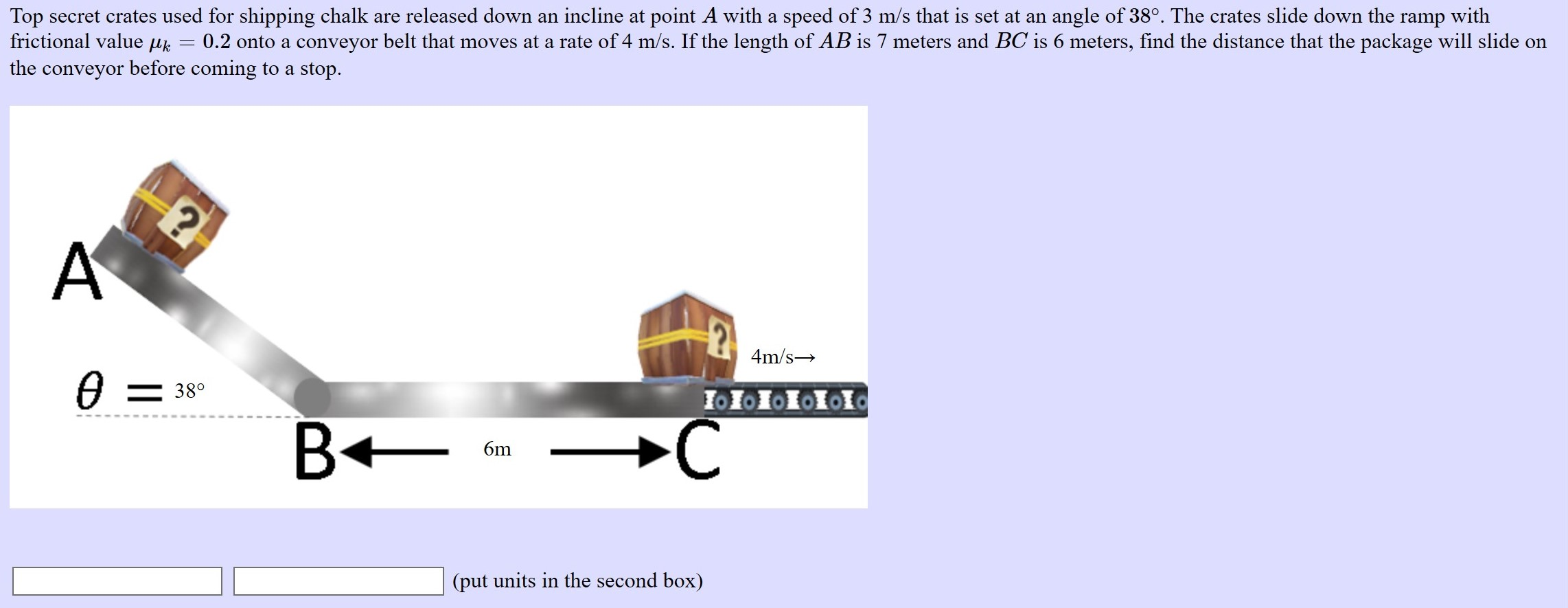 Solved Top secret crates used for shipping chalk are | Chegg.com