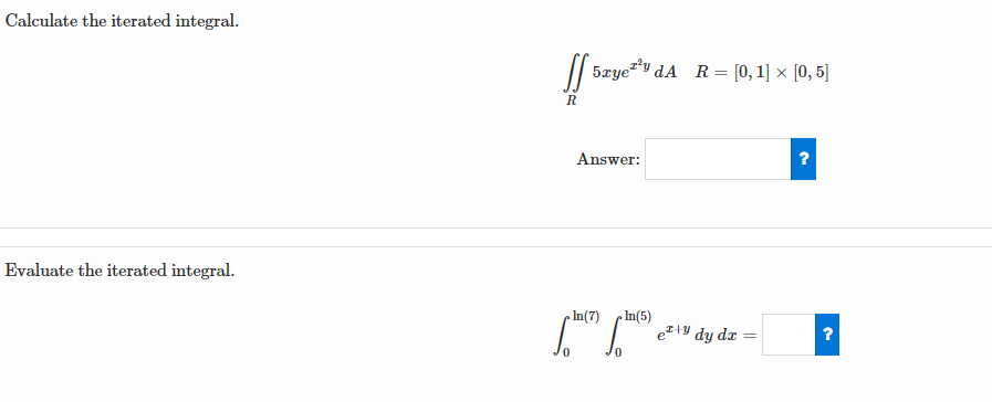 Solved Calculate the iterated integral. | Chegg.com
