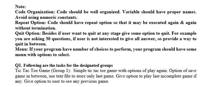 Solved Note: Code Organization: Code should be well | Chegg.com