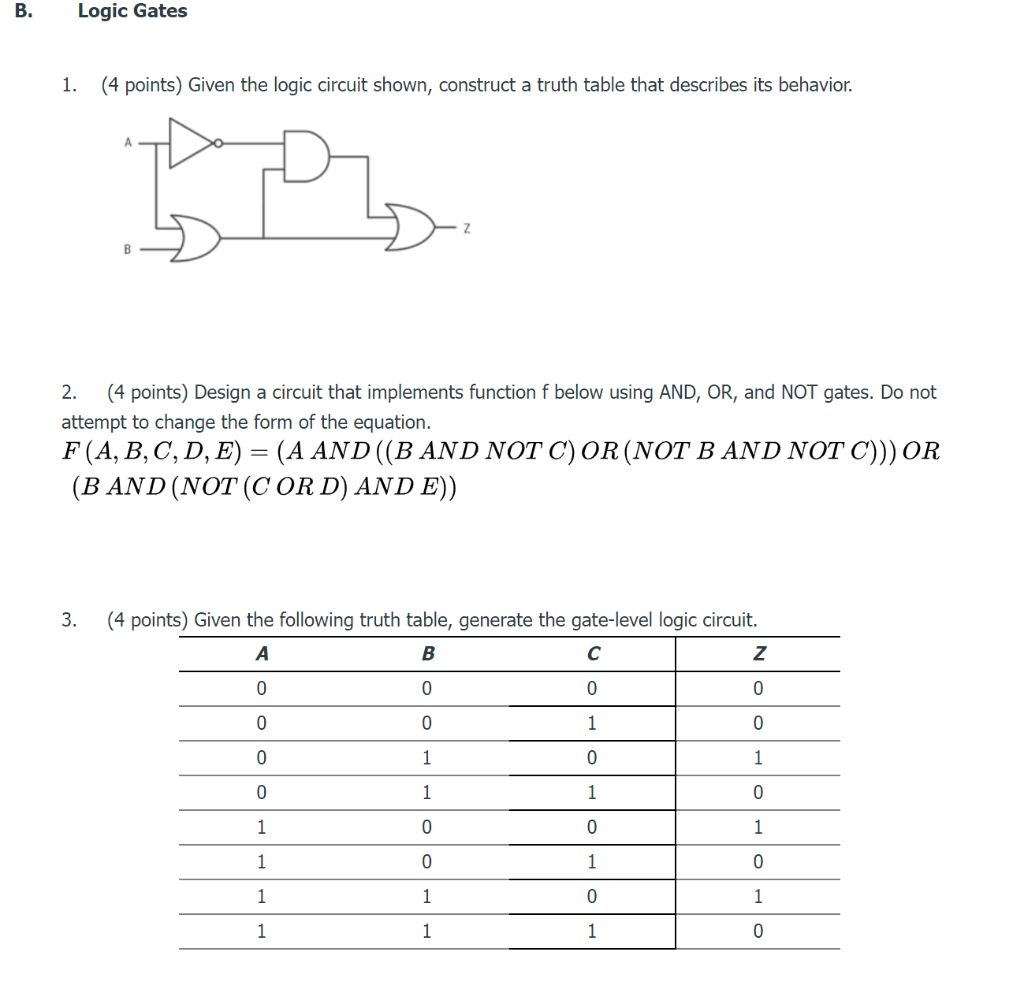 Solved B. Logic Gates 1. (4 points) Given the logic circuit | Chegg.com