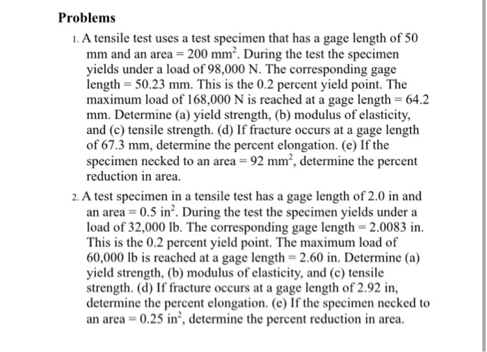 Solved Problems . A tensile test uses a test specimen that | Chegg.com