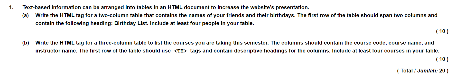 Solved Hi, Please help need answers for question 1 below (a) | Chegg.com
