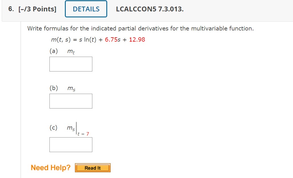 Solved Write formulas for the indicated partial derivatives | Chegg.com