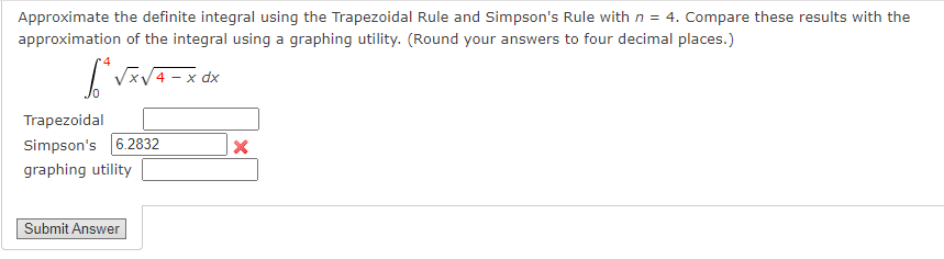 Solved Approximate the definite integral using the | Chegg.com