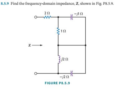 Solved .5.9 Find the frequency-domain impedance, Z, shown in | Chegg.com
