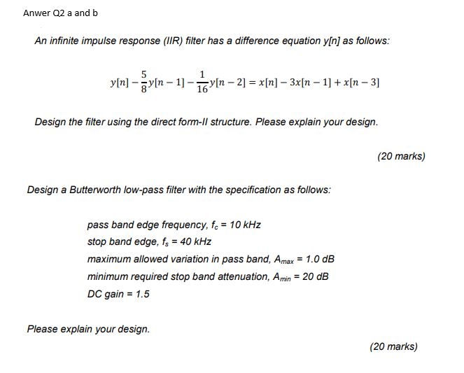 Solved Anwer Q2 a and b An infinite impulse response (IIR) | Chegg.com