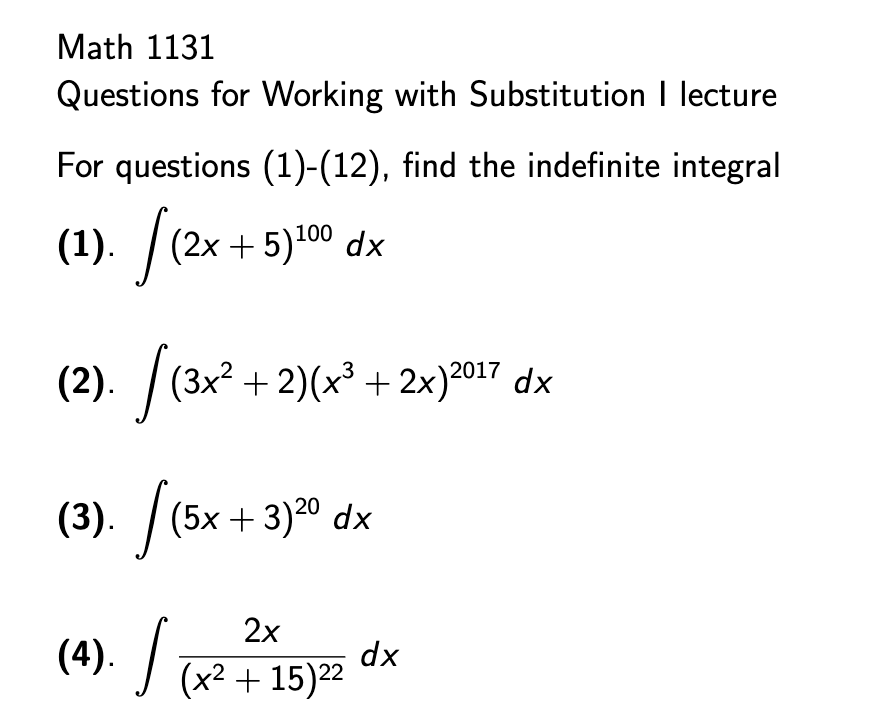Solved Math 1131 Questions for Working with Substitution I | Chegg.com