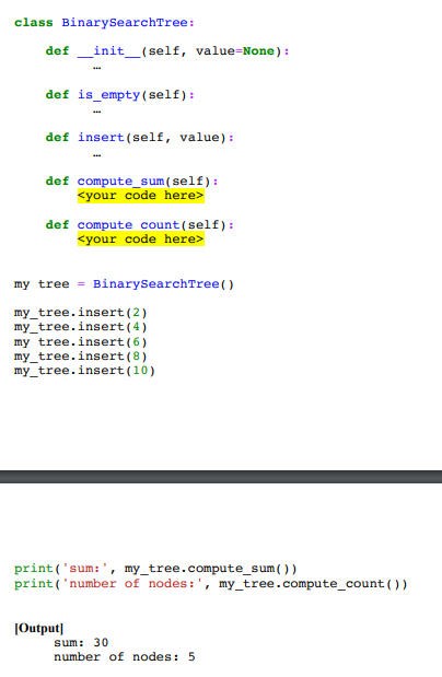 Solved In python: Use the Binary Search Tree (BST) class | Chegg.com