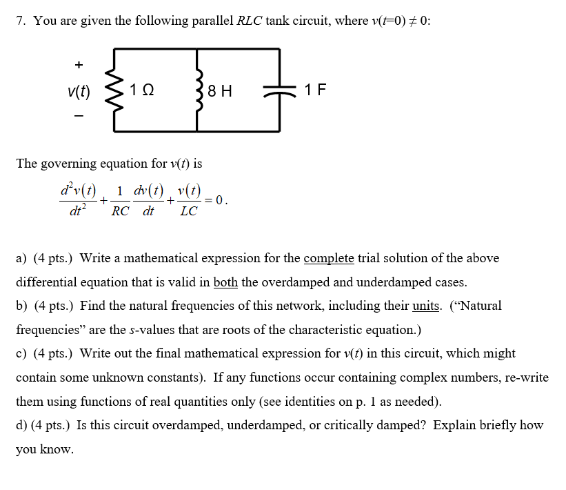 Solved 7. You are given the following parallel RLC tank | Chegg.com