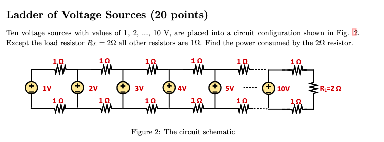 Solved Ladder of Voltage Sources (20 points) Ten voltage | Chegg.com