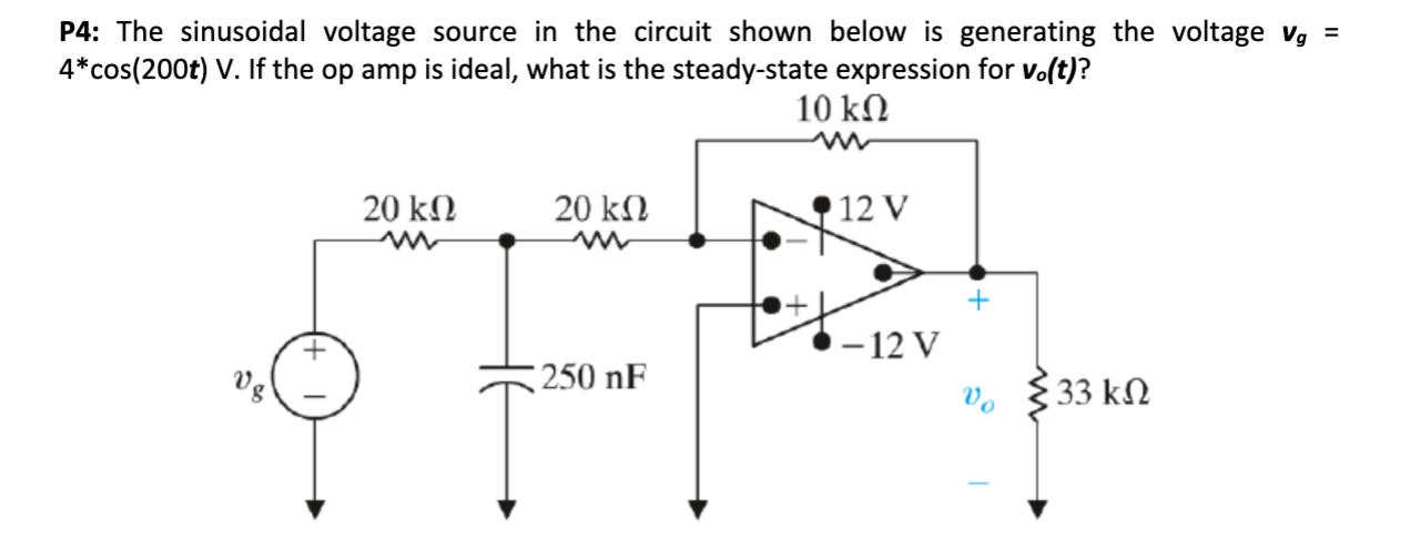 Solved P4: The sinusoidal voltage source in the circuit | Chegg.com