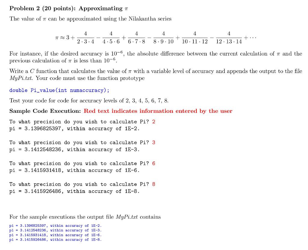Solved Problem 2 (20 points): Approximating it The value of | Chegg.com