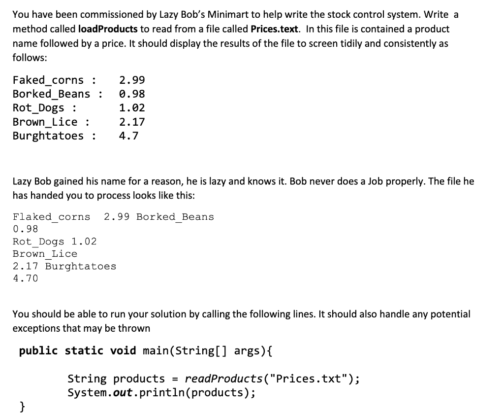Solved You have been commissioned by Lazy Bob's Minimart to | Chegg.com