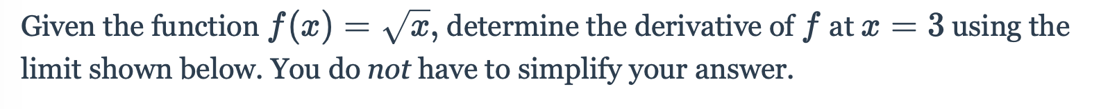 Solved - = > Given the function f(2)= V2, determine the | Chegg.com