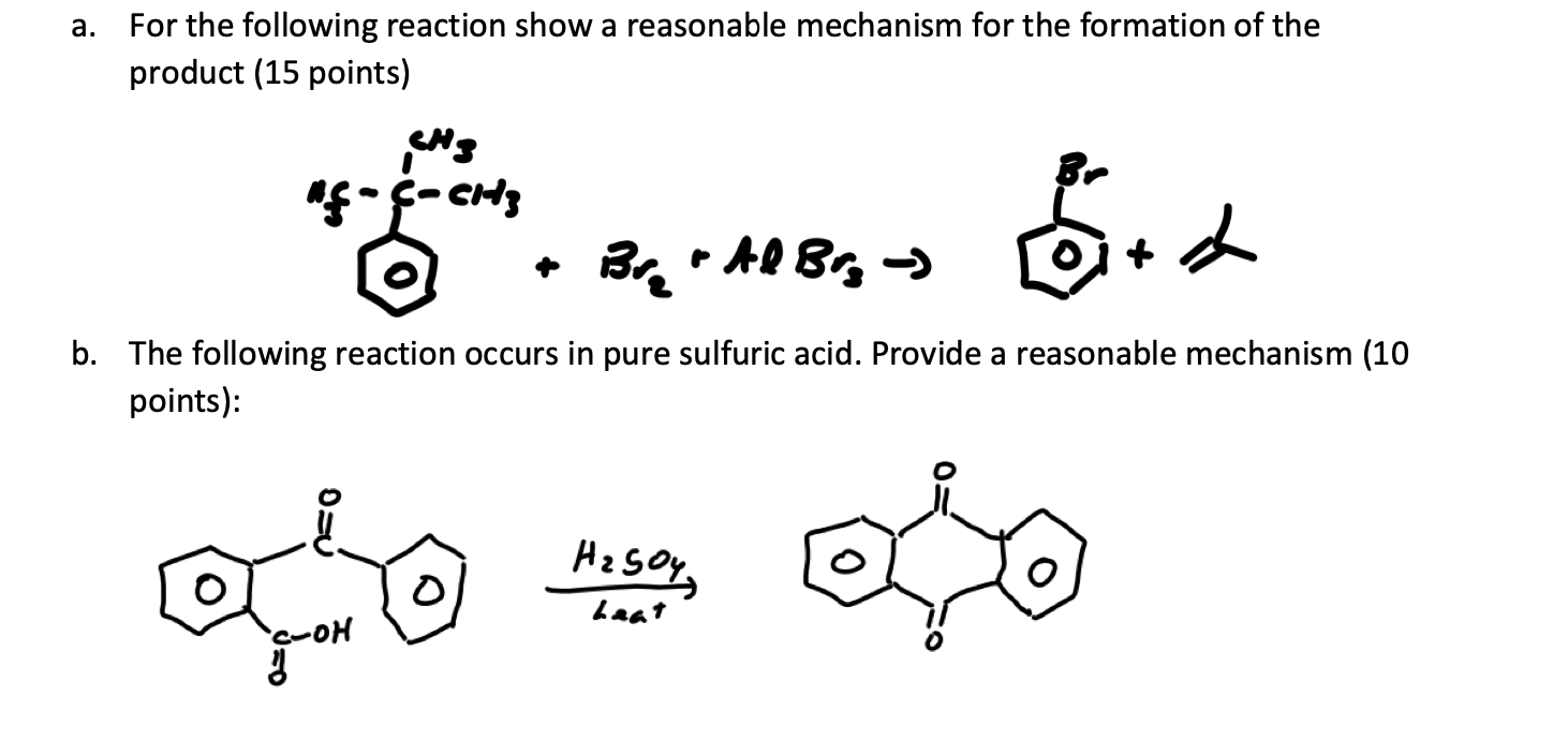 a. For the following reaction show a reasonable | Chegg.com