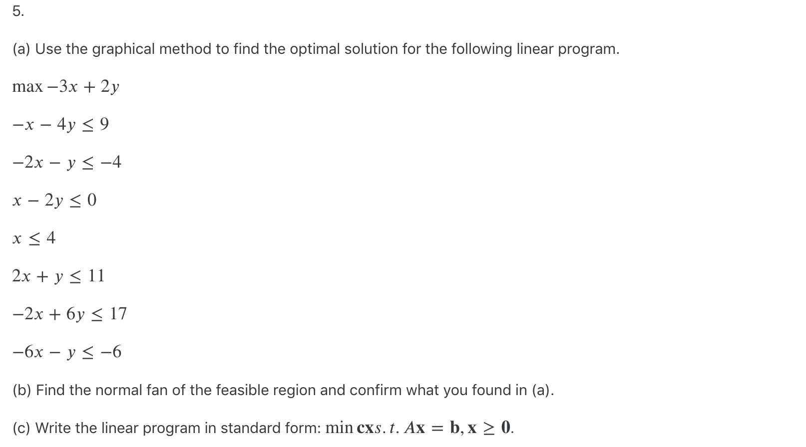 Solved 5. (a) Use the graphical method to find the optimal | Chegg.com