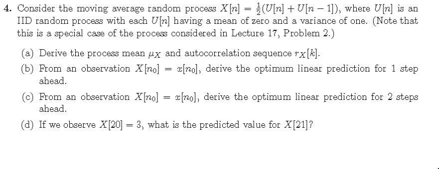 Solved 4. Consider the moving average random process | Chegg.com