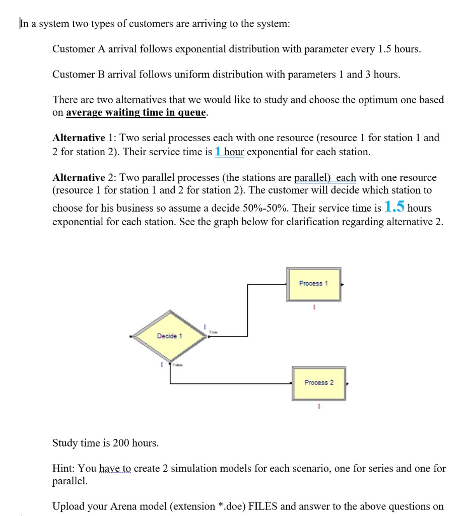 In a system two types of customers are arriving to | Chegg.com