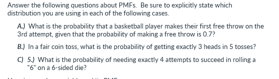 Solved Answer the following questions about PMFs. ﻿Be sure | Chegg.com