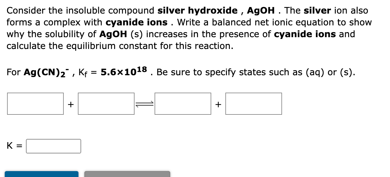 Solved Consider the insoluble compound silver hydroxide, | Chegg.com