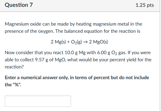 Solved Magnesium oxide can be made by heating magnesium | Chegg.com