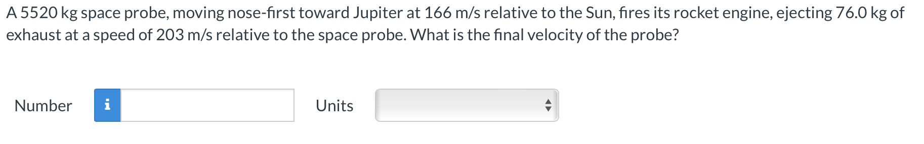 Solved by an EXPERT A 5520 ﻿kg space probe, moving nose-first toward | Chegg.com